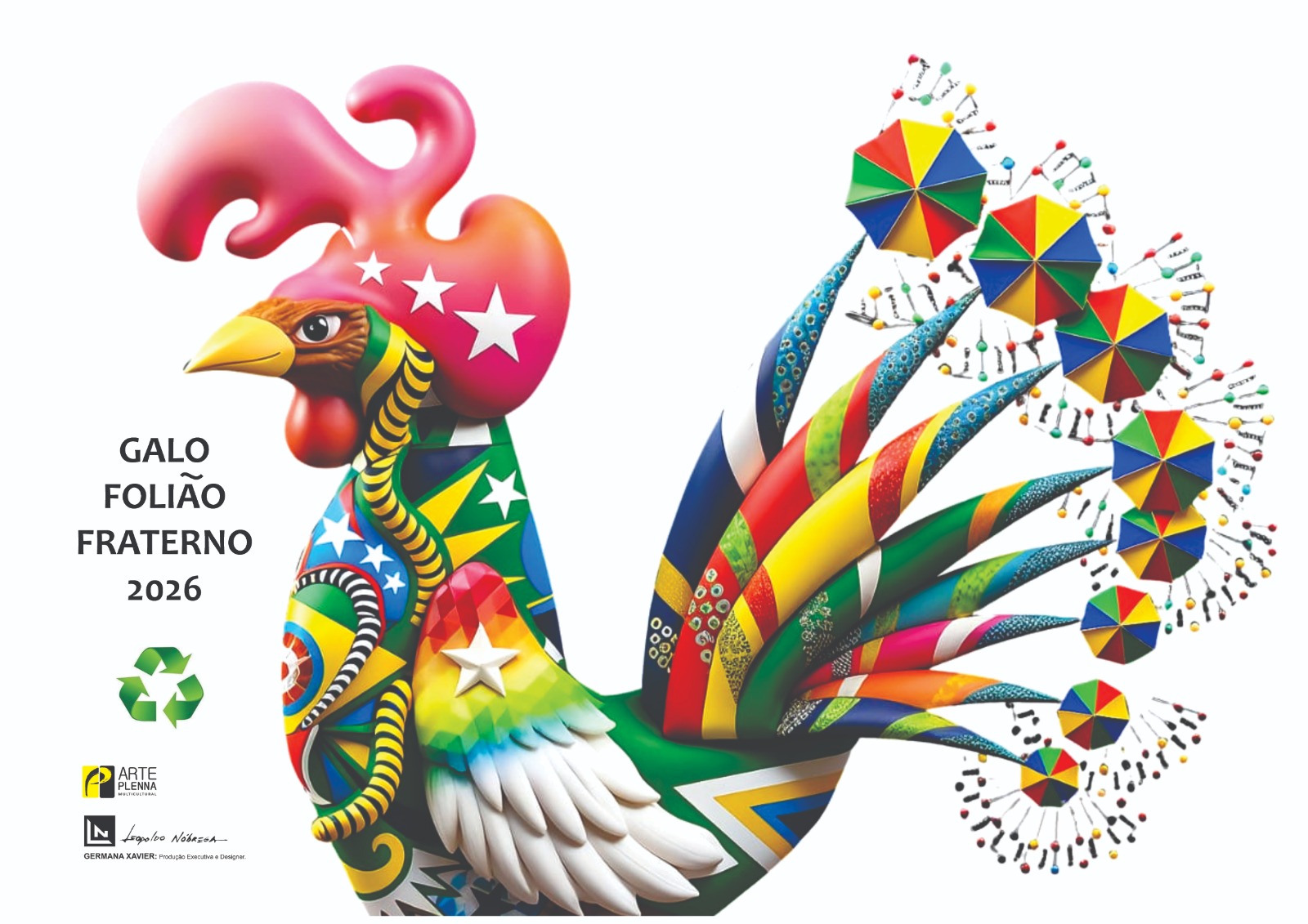 Conheça o "Galo Folião Fraterno", alegoria do Galo da Madrugada que ...